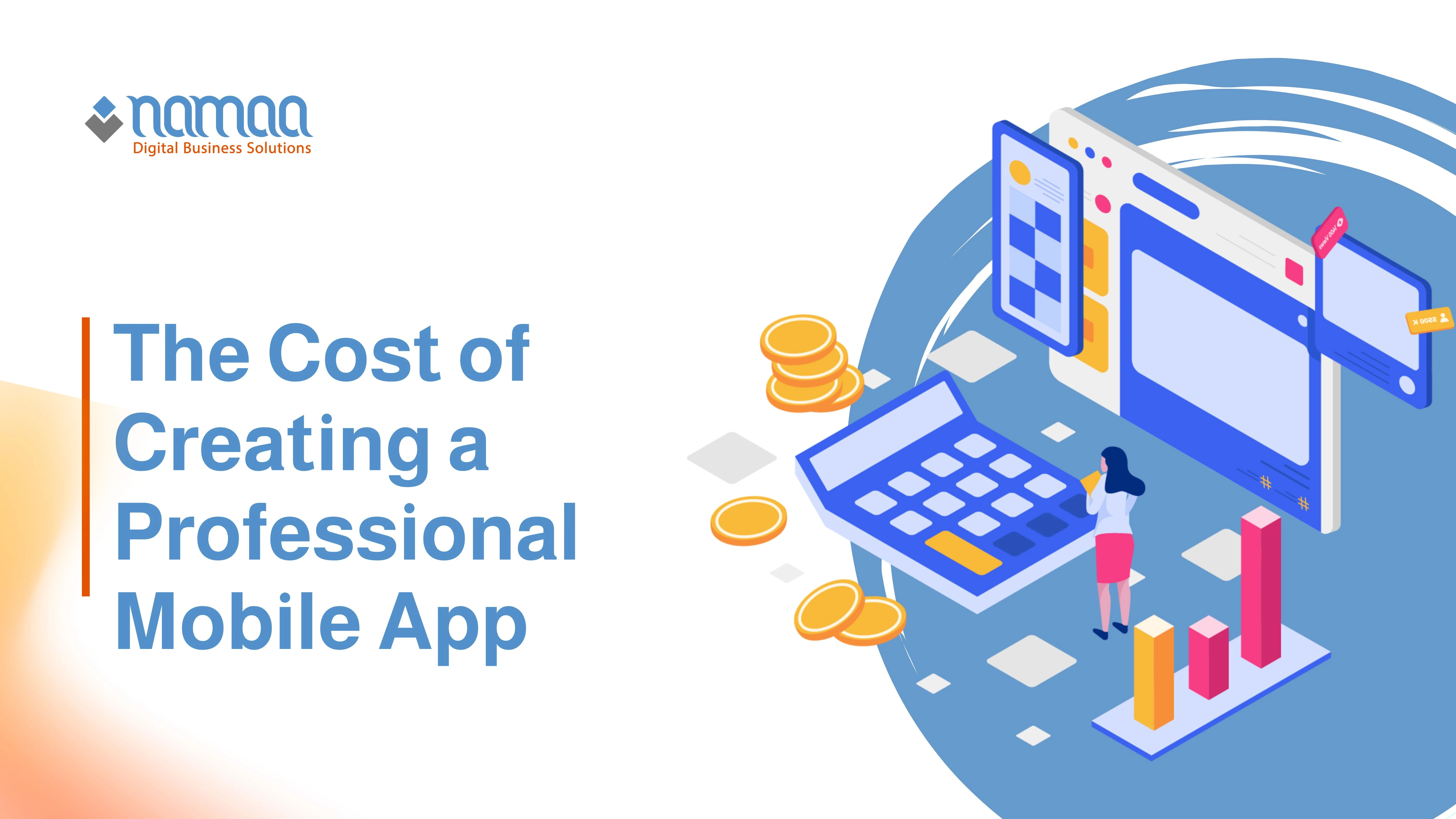 Cost of Creating a Professional Mobile App